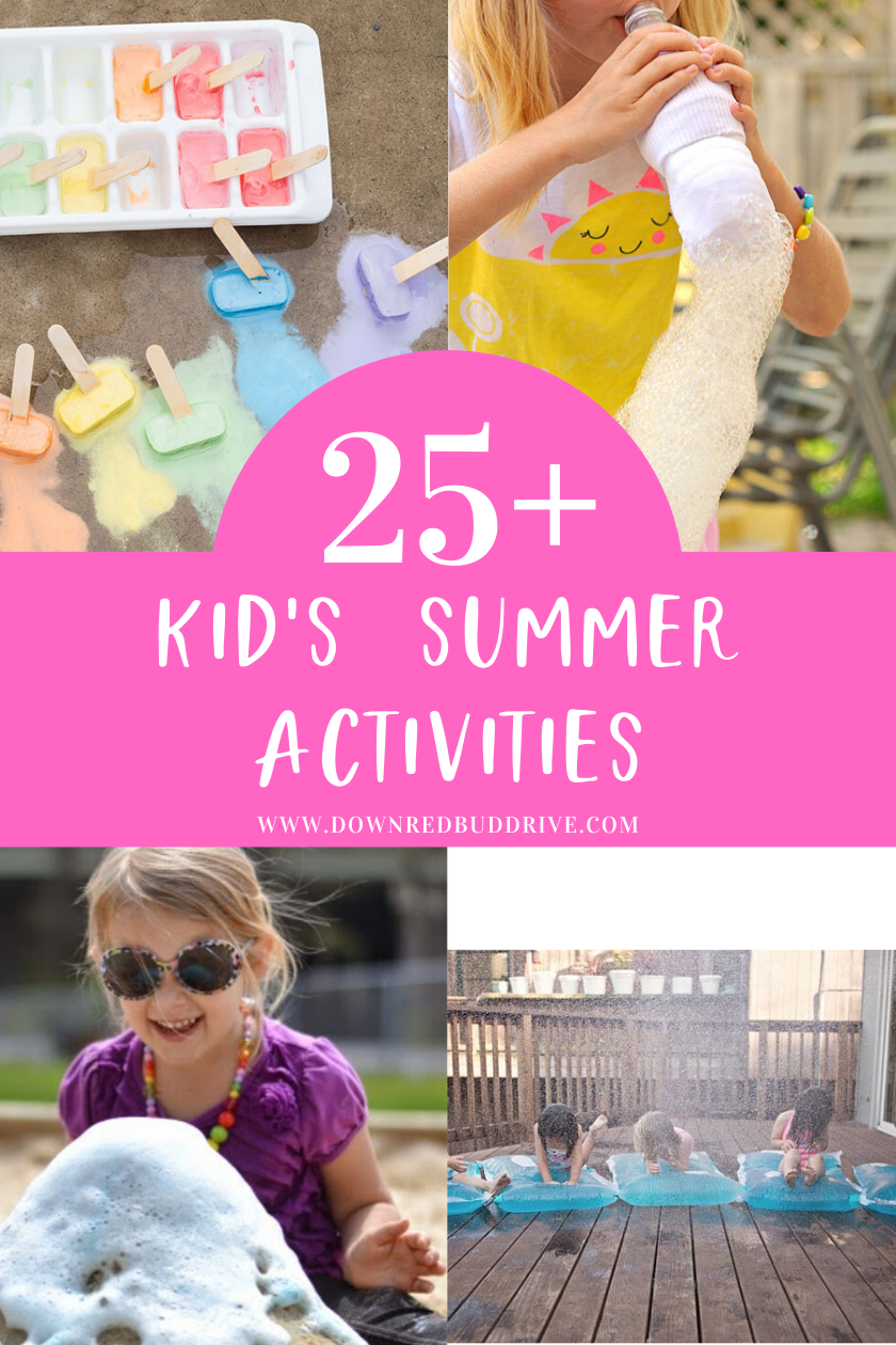 25+ Fun Activities for Kids in the Summer | Fun for all ages!