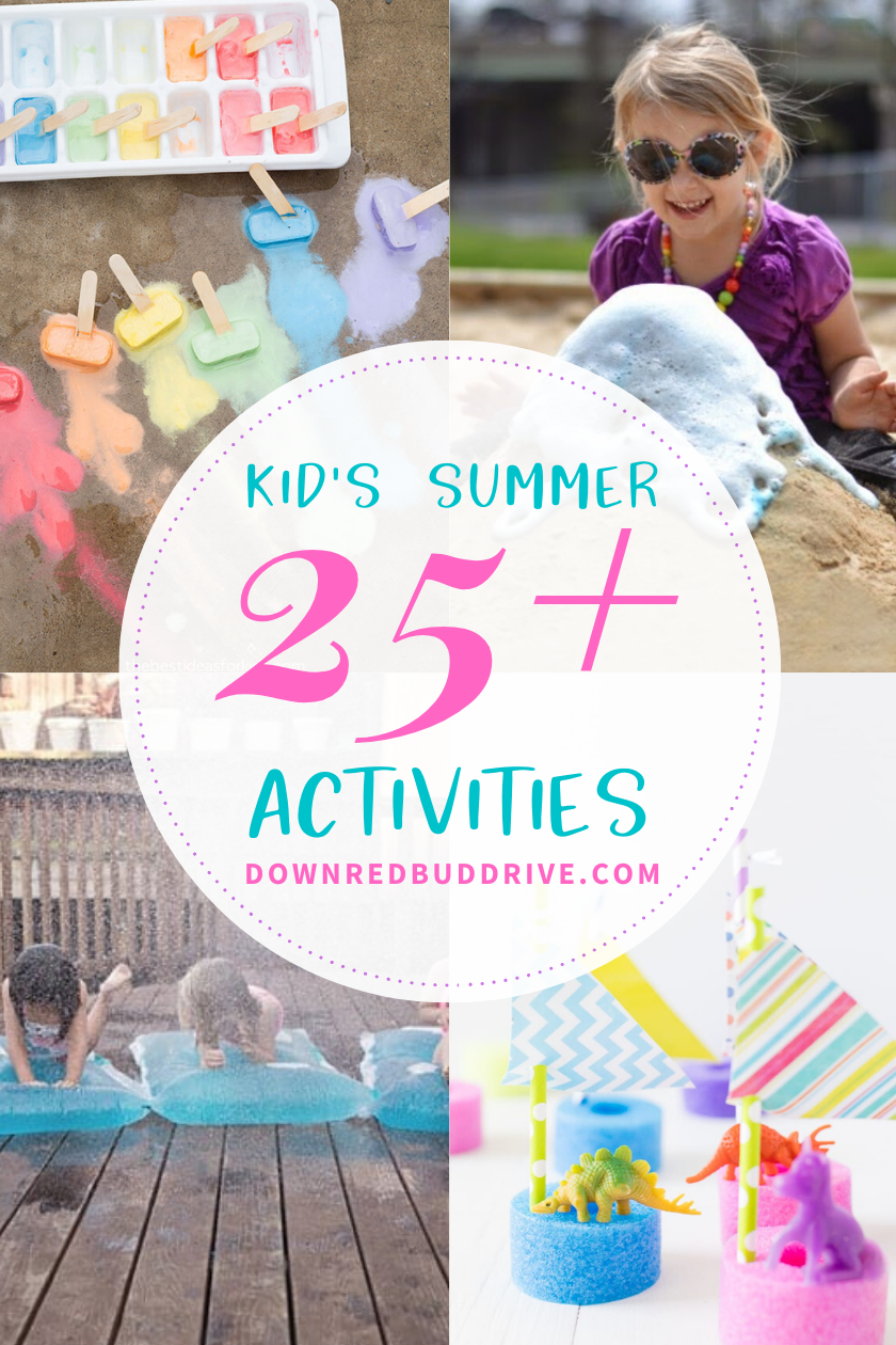 25+ Fun Activities for Kids in the Summer | Fun for all ages!