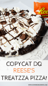 Copycat Dairy Queen Reese's Treatzza Pizza | Make it yourself!