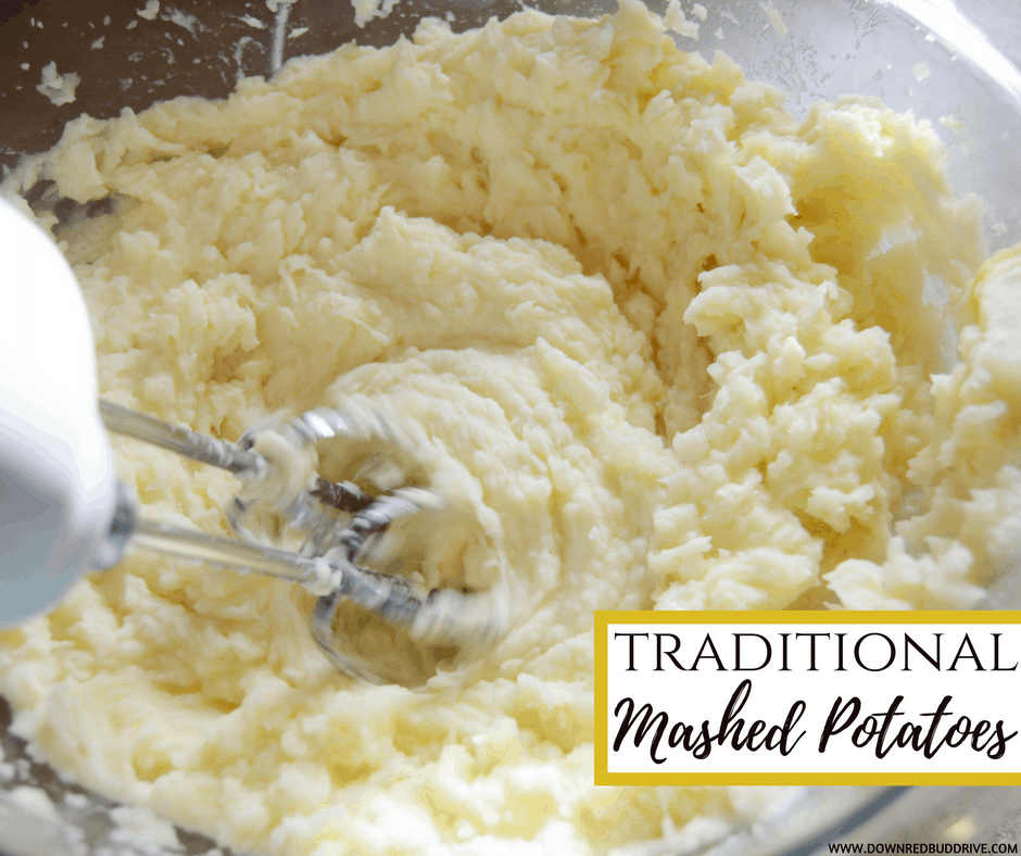 Traditional Mashed Potatoes | How mashed potatoes are supposed to be!