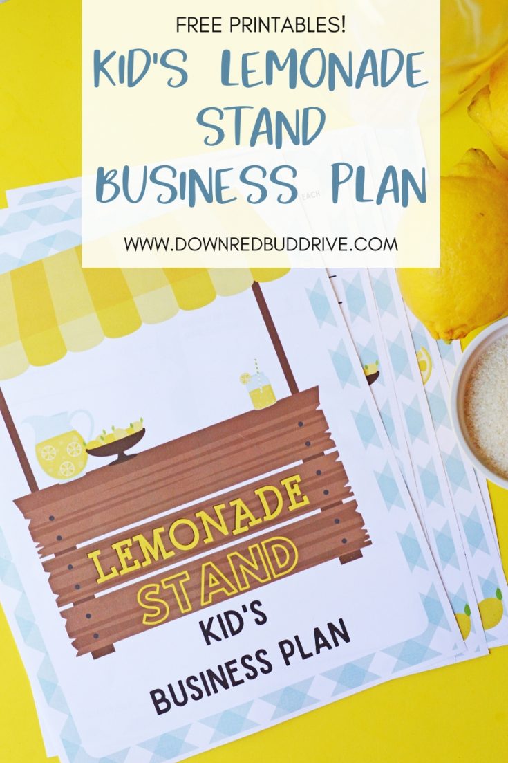 Kid's Lemonade Stand Business Plan Pinterest 2 - Down Redbud Drive