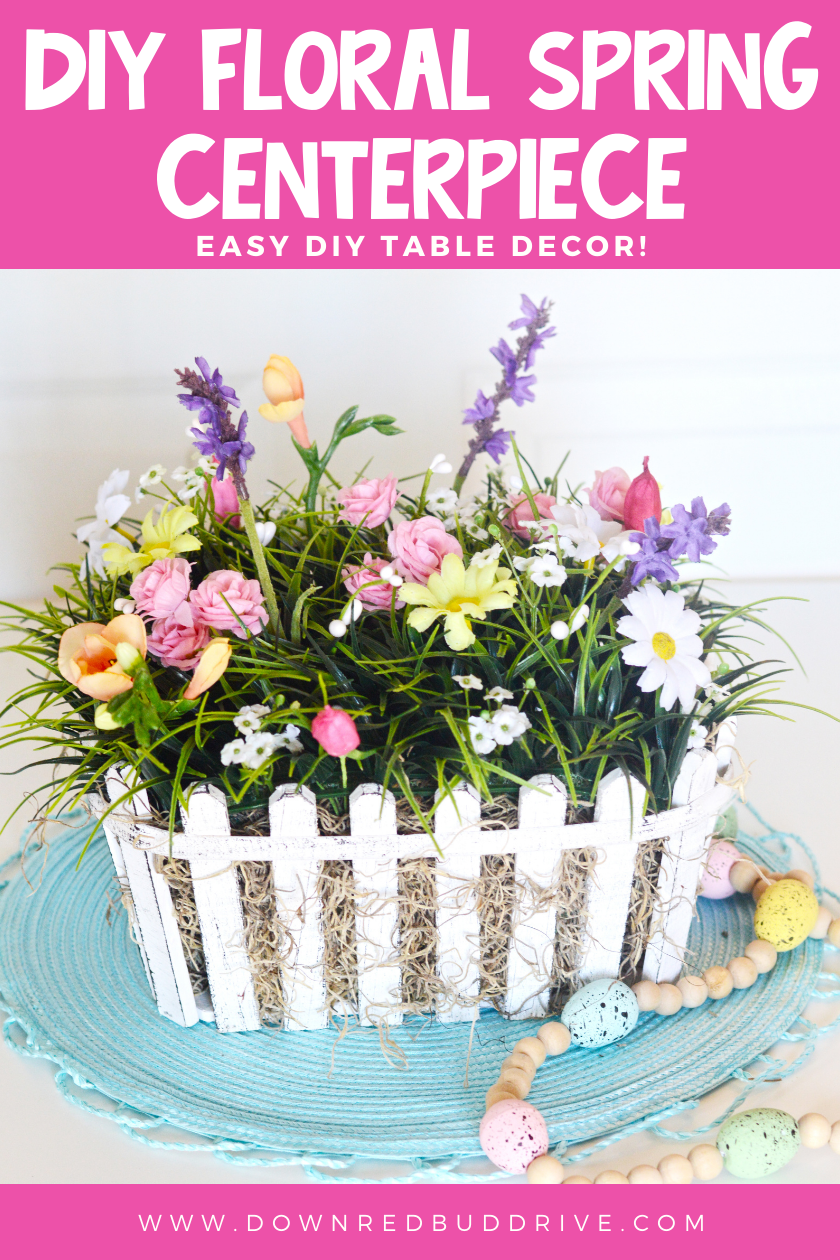 DIY Spring Floral Centerpiece | Perfect for Spring and Easter!