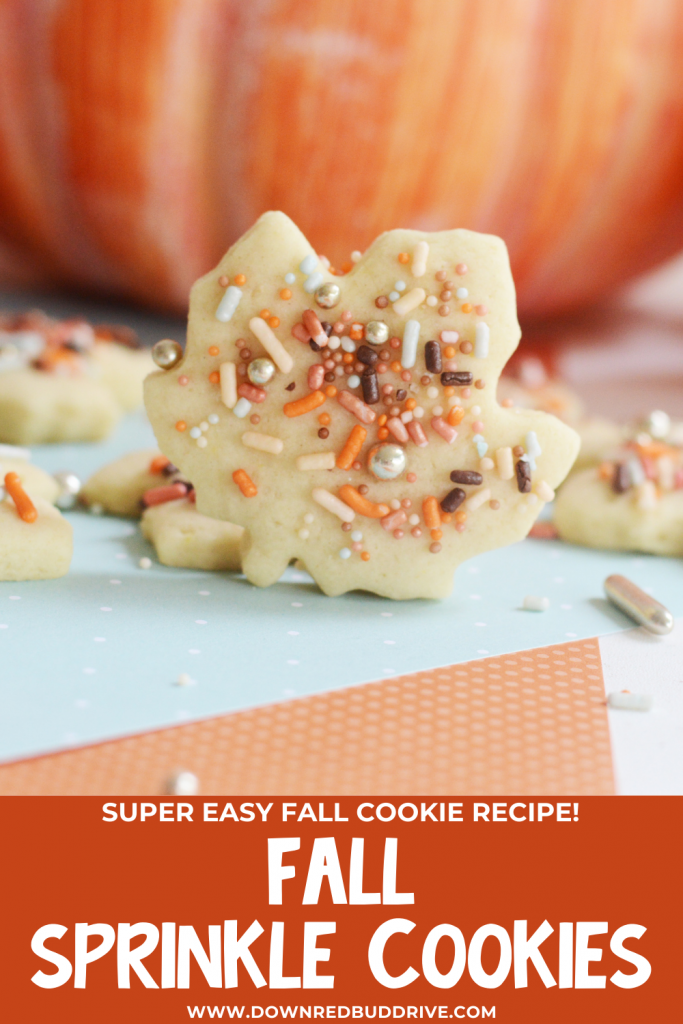 fall sprinkle cookies pin 3 - Down Redbud Drive