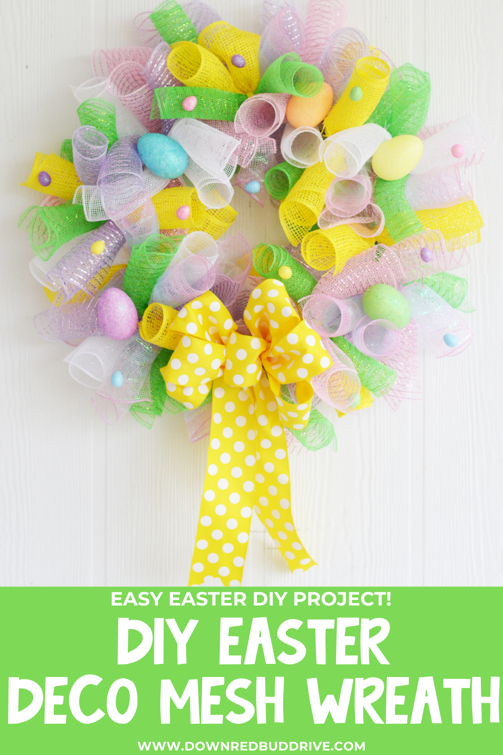 DIY Easter Deco Mesh Wreath - Down Redbud Drive