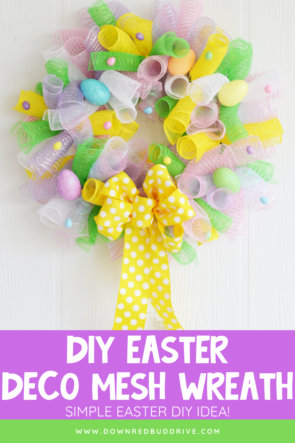 DIY Easter Deco Mesh Wreath - Down Redbud Drive