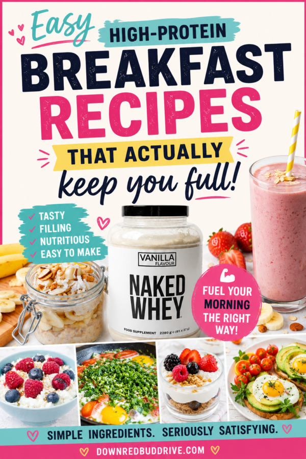 Easy High-Protein Breakfast Recipes That Actually Keep You Full - Down ...
